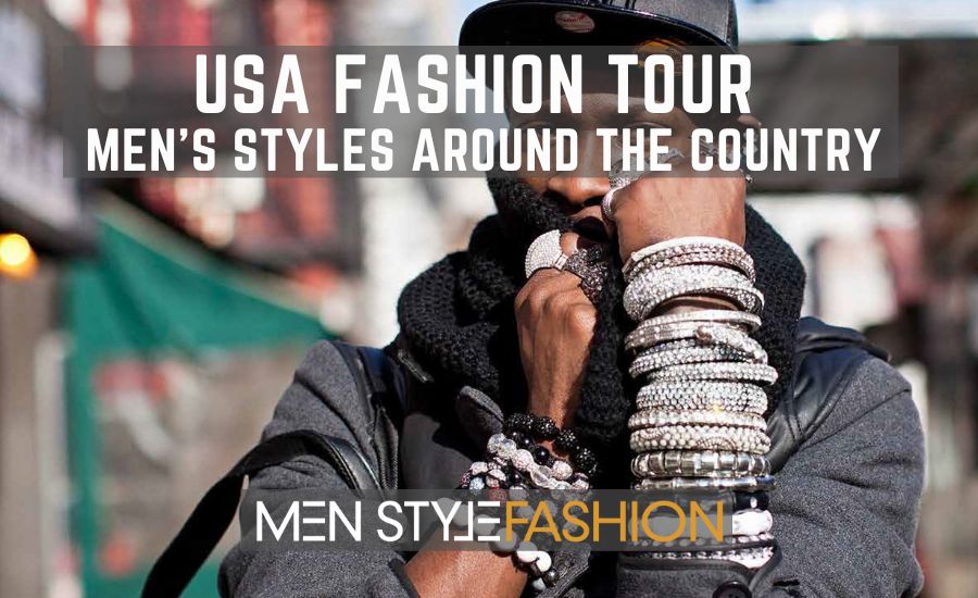 USA Fashion Tour – Men’s Styles Around The Country – Mens Health Fits